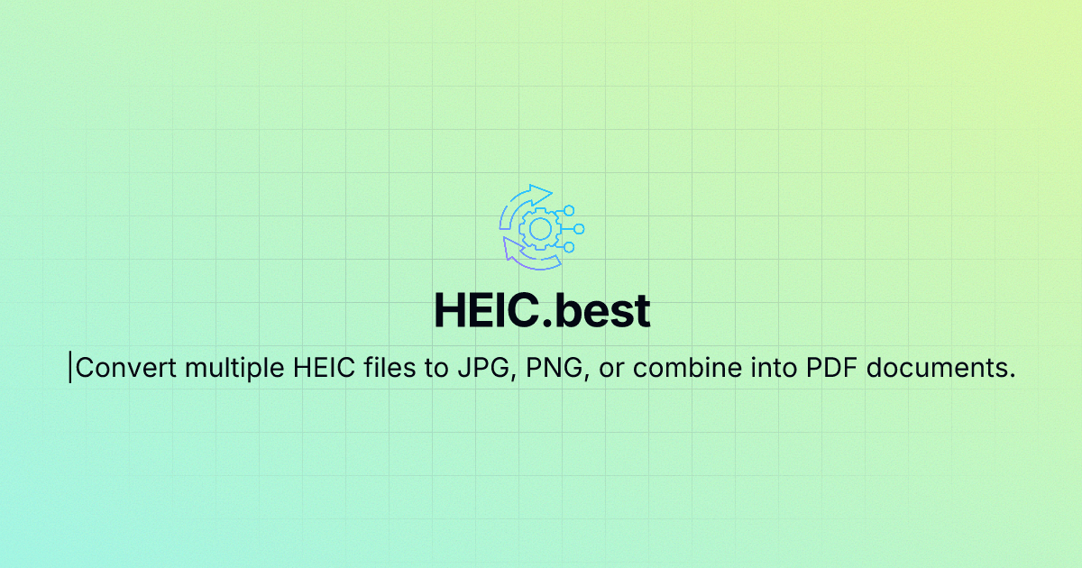 HEIC Guide - Complete Resource | HEIC.Best